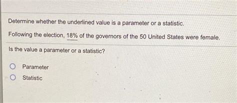 Solved Determine Whether The Underlined Value Is A Parameter