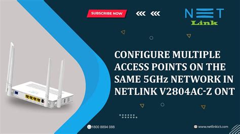 Configure Multiple Access Points On The Same 5ghz Network In Netlink