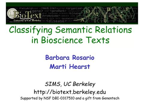 Ppt Classifying Semantic Relations In Bioscience Texts Powerpoint