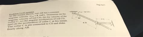 Solved At The Instant Shown Rod Ab Has A Constant Angular