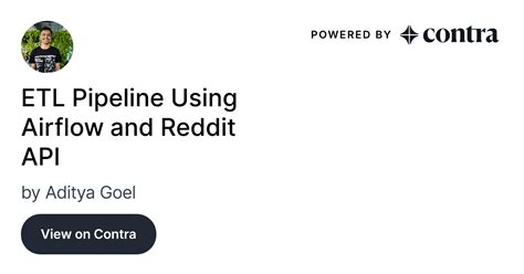 etl pipeline using airflow and reddit api by aditya goel
