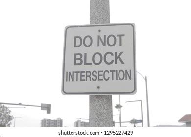 68 Do Not Block Intersection Sign Royalty Free Images Stock Photos Pictures Shutterstock