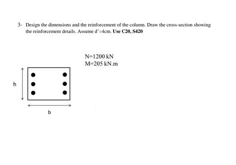 Design The Dimensions And The Reinforcement Of The Chegg Com