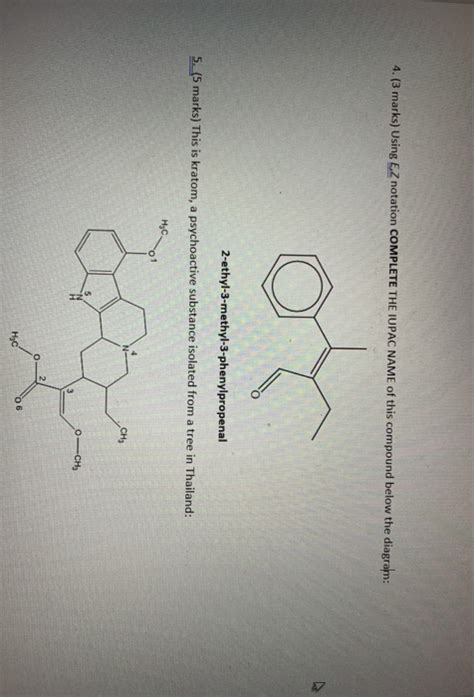 solved 4 3 marks using e z notation complete the iupac