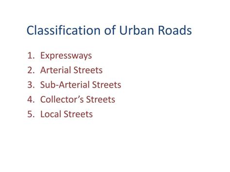 1 Classification Of Urban Roads 28 Jun Pptx Rail Travel Travel Type