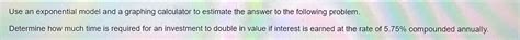 Solved Use An Exponential Model And A Graphing Calculator To Chegg
