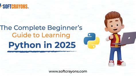 The Complete Beginners Guide To Learning Python In 2025