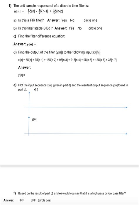 solved 1 the unit sample response of of a discrete time
