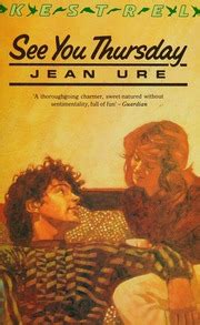 See You Thursday Jean Ure Free Download Borrow And Streaming