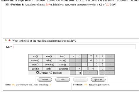 Solved A Nucleus Of Mass 49 U Initially At Rest Emit An