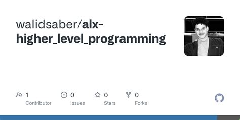 GitHub Walidsaber Alx Higher Level Programming