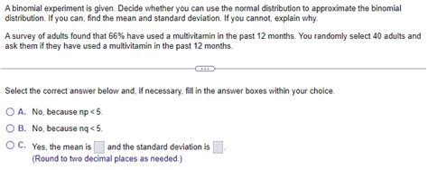 solved a binomial experiment is given decide whether you