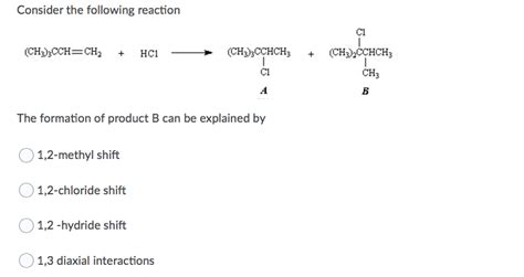Solved Consider The Following Reaction Ch3 3cch Ch2 Hci