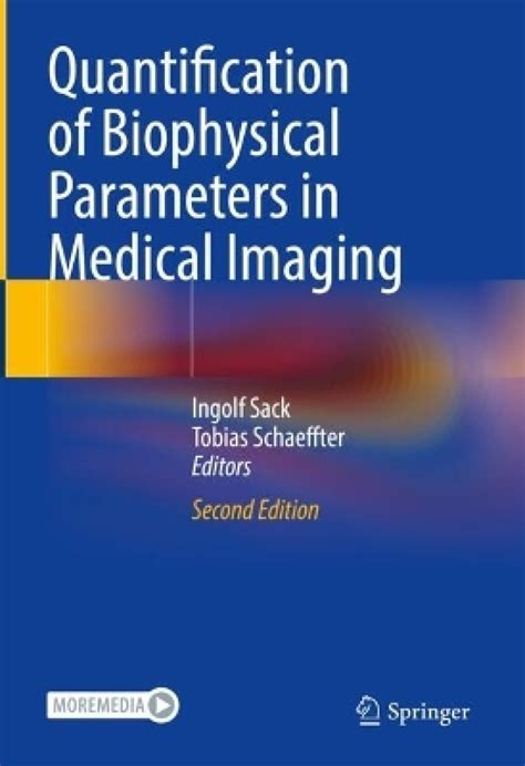 Quantification Of Biophysical Parameters In Medical Imaging 9783031618451 Akademika Bokhandel