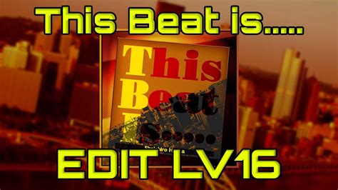 DDR Edit This Beat Is CSP Lv16 YouTube DDR Edit This Beat Is CSP Lv16 YouTube