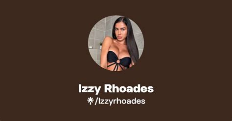 Izzy Rhoades Onlyfans Official Exclusive Content And Account Linktree