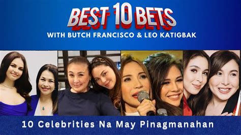 10 Celebrities Na Mana Sa Ina Best 10 Bets Youtube