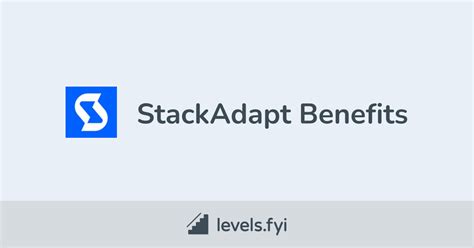 Stackadapt Employee Perks And Benefits Levelsfyi