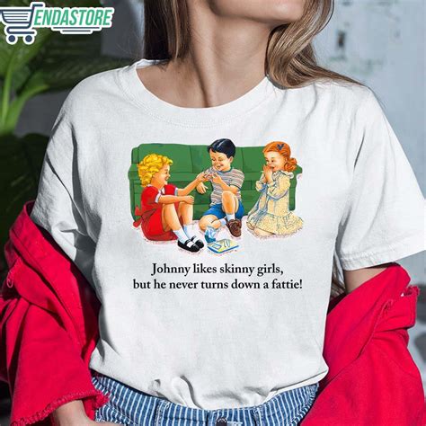 Johnny Likes Skinny Girls But He Never Turns Down A Fattie Hoodie