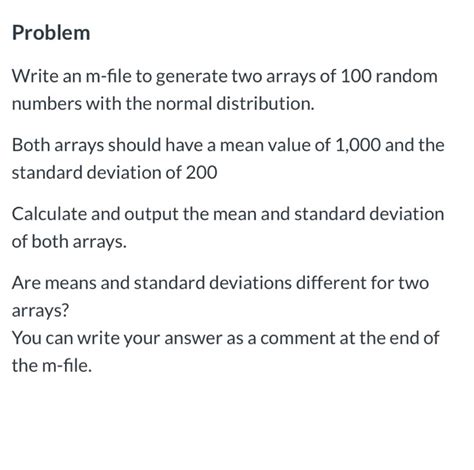 Solved Problem Write An M File To Generate Two Arrays Of 100