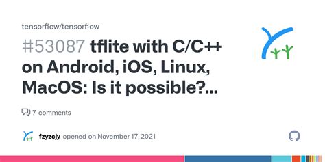 Tflite With Cc On Android Ios Linux Macos Is It Possible How To Do It · Issue 53087