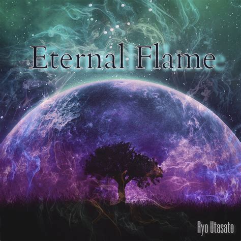 Eternal Flame Ryo Utasato