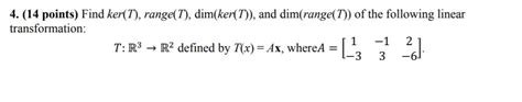 solved find ker t range t dim ker t and dim range t