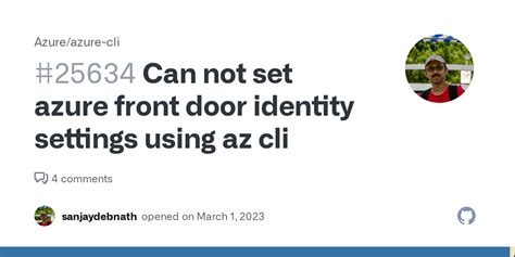 Can Not Set Azure Front Door Identity Settings Using Az Cli · Issue