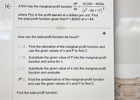 Solved K Dp Dx A Firm Has The Marginal Profit Function Where