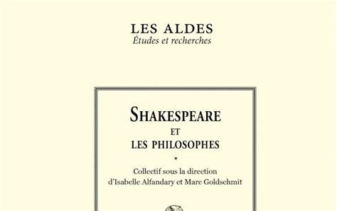 Les Livres De Philosophie Isabelle Alfandary Et Marc Goldschmit Dir Shakespeare Et Les