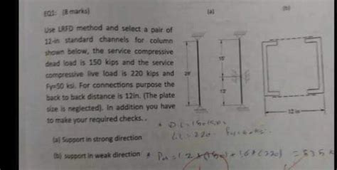 solved 601 8 marks use lrfd method and select a pair of