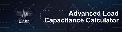 Advanced Crystal Load Capacitance Calculator Ecs Inc