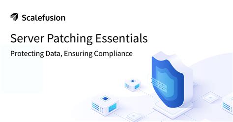 What Is Server Patching And Why Does It Matter