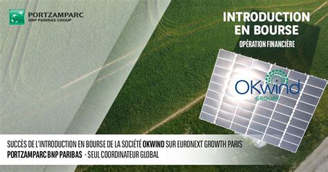 nous sommes fiers d avoir participé à l introduction en bourse d okwind