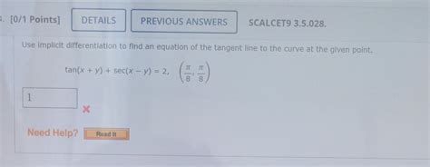 Solved Use Implicit Differentiation To Find An Equation Of