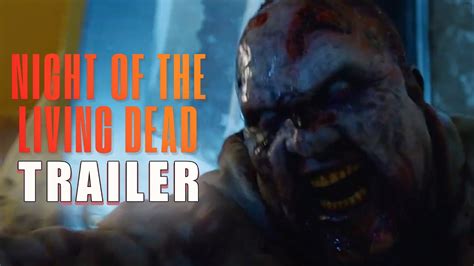 Night Of The Living Dead 2026 Official Trailer Zombie Horror