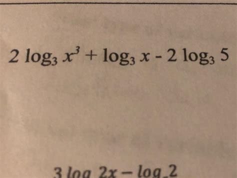 solved 2 log3 x log x 2 log 5 3 log 2x log 2