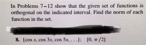 solved in problems 7 12 show that the given set of functions