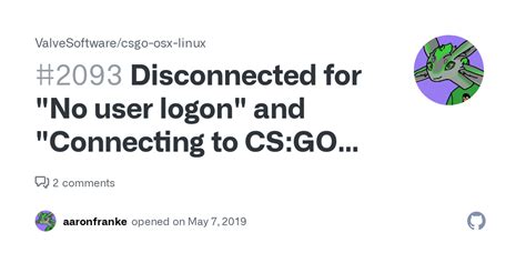 Disconnected For No User Logon And Connecting To Csgo Network On