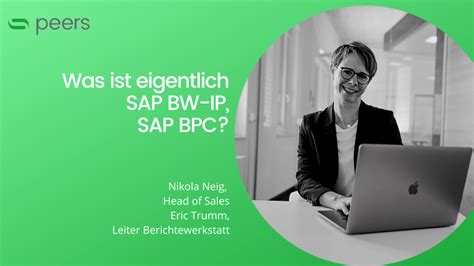 what is sap bw ip sap bpc s peers