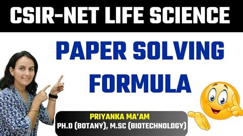 Csir Net Exam Paper Solving Formula For Csir Net Life Science Priyanka Maam Youtube
