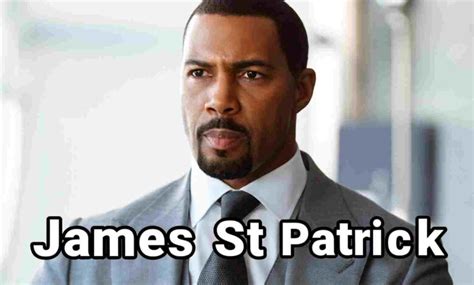 James St Patrick The Rise And Fall Of A Legendary Power Book Character Newsb