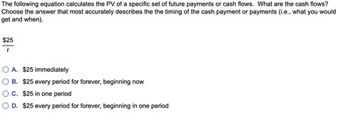 Solved The Following Equation Calculates The Pv Of A