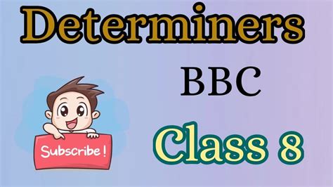 Determiners Class 8 Bbc Practice Determiners Worksheet Answers English Grammar Youtube