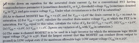 Solved D Write Down An Equation For The Saturated Drain