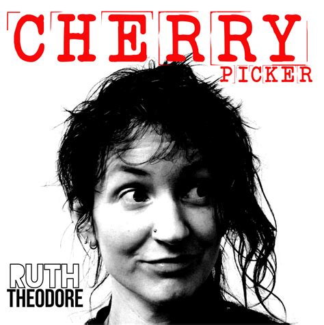 Cherry Picker Compilation Album Ruth Theodore
