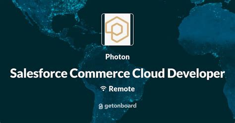 Salesforce Commerce Cloud Developer At Photon Remote Work From Home