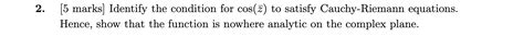 Solved 5 Marks Identify The Condition For Coszˉ To