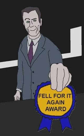 Fell For It Again Award Image Gallery Know Your Meme