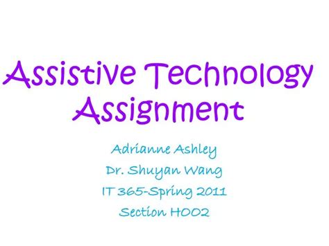 Ppt Assistive Technology Assignment Powerpoint Presentation Free